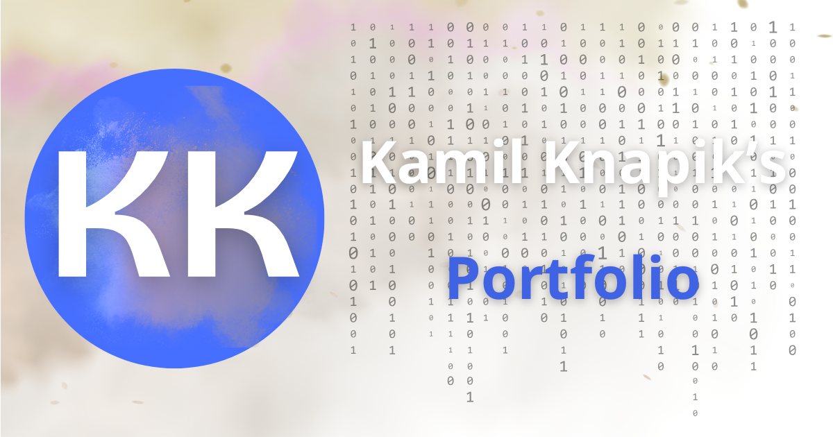 Kamil Knapik's Portfolio - Home